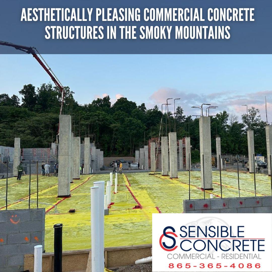 Aesthetically Pleasing Commercial Concrete Structures in the Smoky ...